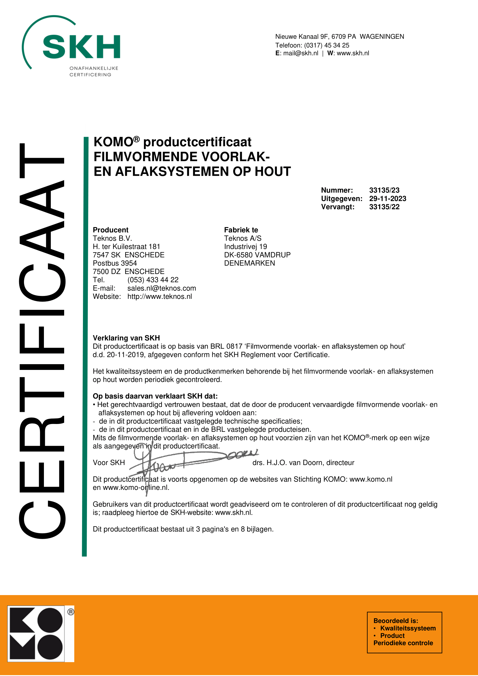 KOMO-certificaten - Teknos